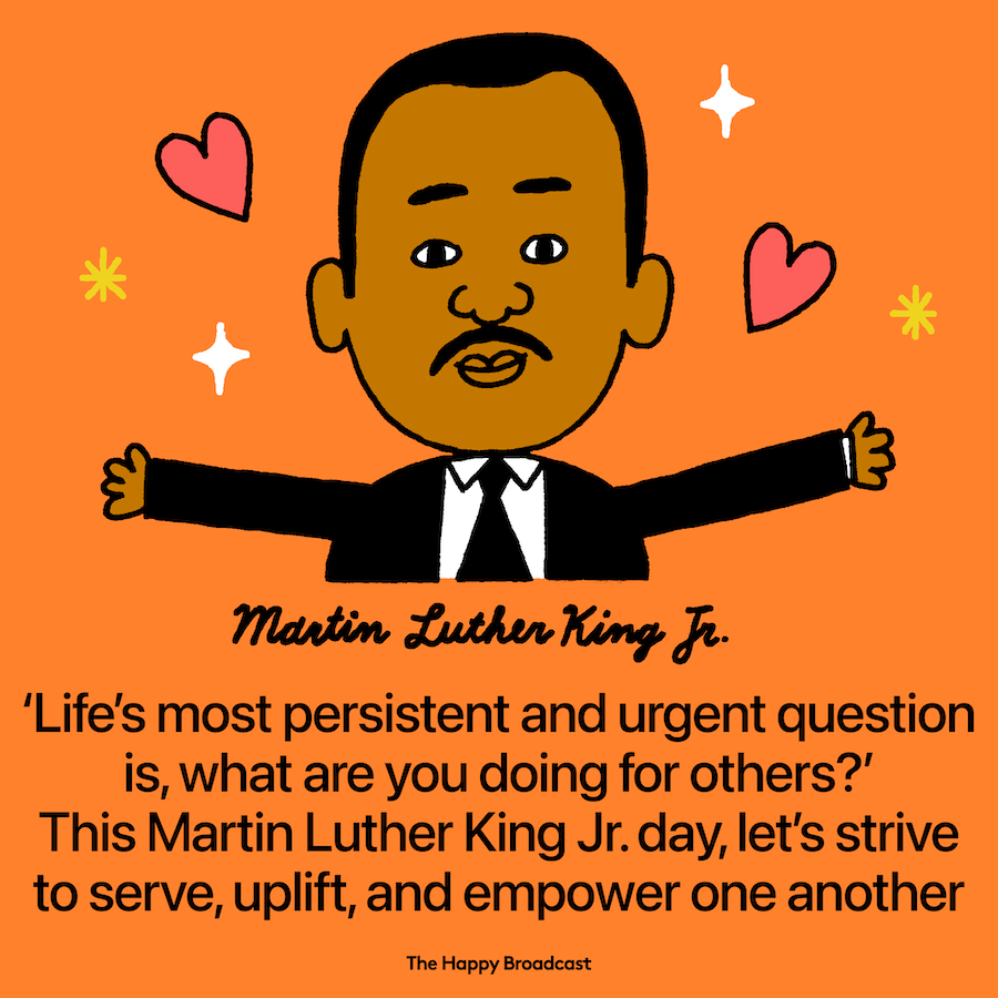 Making a Meaningful Impact: Serving Others on MLK Day - The Happy Broadcast